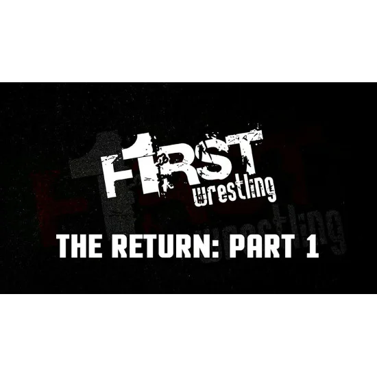 F1RST Wrestling November 1, 2020 "The Return 2020: Part 1 & 2" - St ...