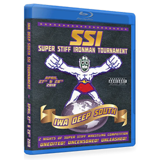 IWA Deep South Blu-ray/DVD April 27 & 28, 2018 "Super Stiff Ironman ...